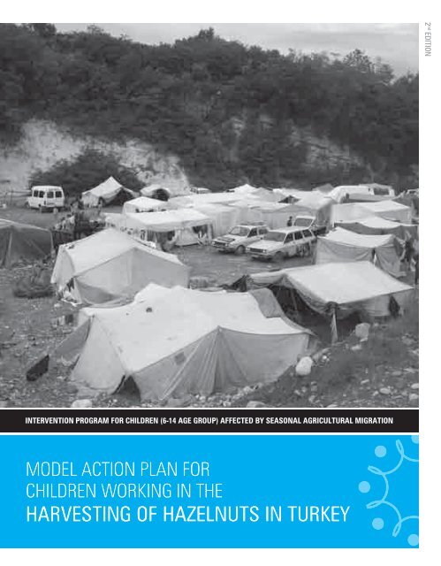 MODEL ACTION PLAN for CHILDREN WORKING IN HARVESTING OF HAZELNUTS IN TURKEY