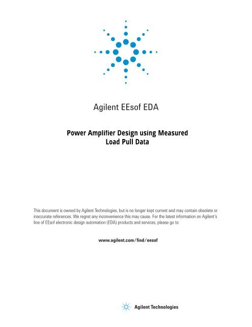 Power Amplifier Design using Measured Load Pull Data - Agilent ...