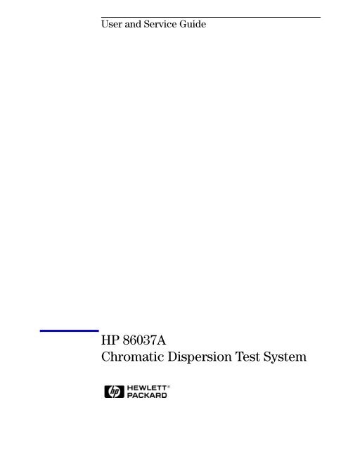 HP 86037A Chromatic Dispersion Test System - Agilent Technologies