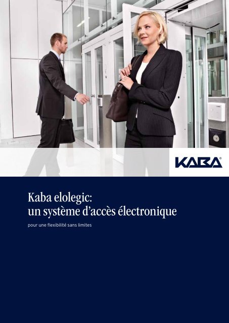 Kaba elolegic: un systÃ¨me d'accÃ¨s Ã©lectronique