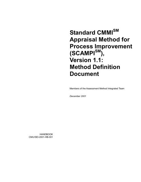 Standard CMMI Appraisal Method for Process Improvement (SCAMPI)