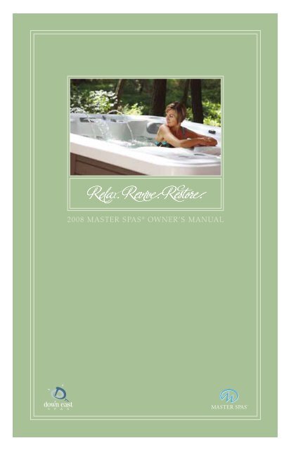 2008 Master Spas Legend Series Owner's Manual