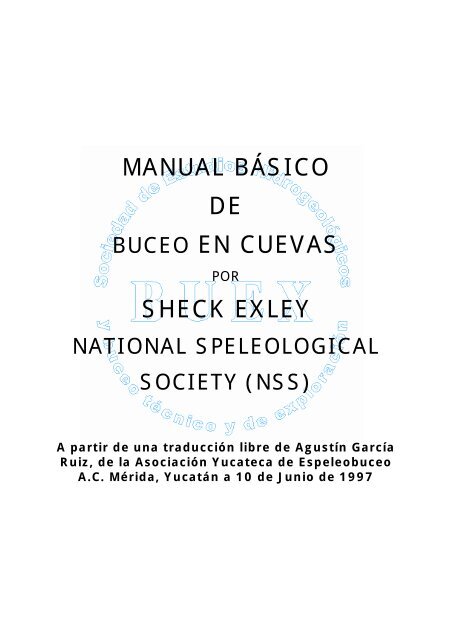 MANUAL BÃ SICO DE BUCEO EN CUEVAS SHECK EXLEY - buex