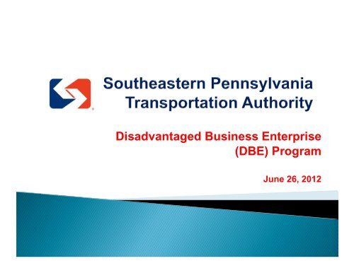 Disadvantaged Business Enterprise (DBE) Program - Septa