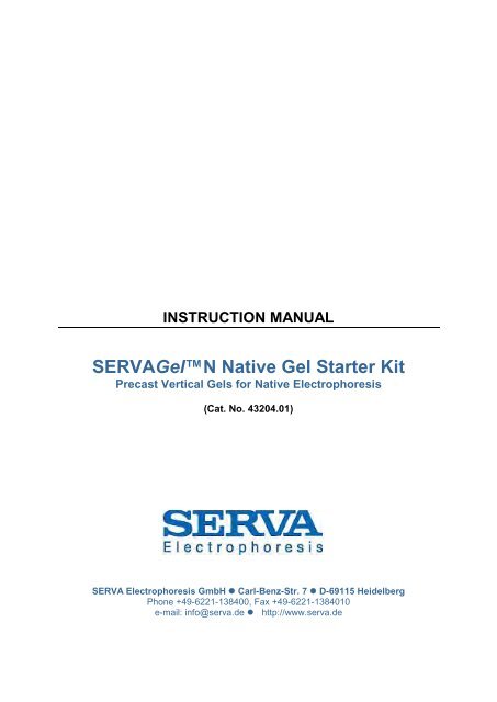 SERVAGelâ ¢N Native Gel Starter Kit - SERVA Electrophoresis GmbH