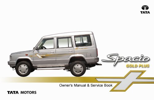 Spacio Gold+ - Tata Motors Customer Care