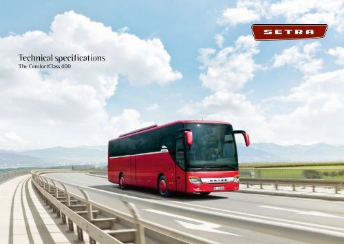 ComfortClass 400 technical data (PDF, 1.3 MB) - Setra