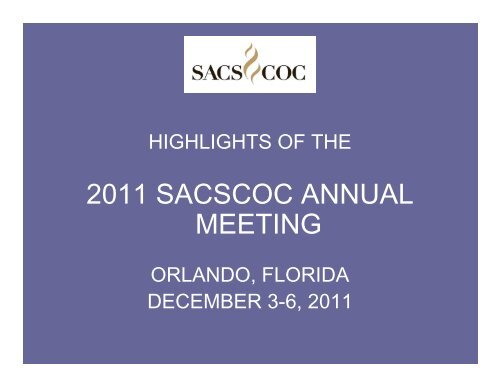 2011 SACSCOC ANNUAL MEETING