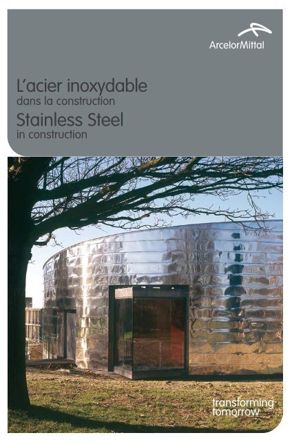 Stainless Steel L'acier inoxydable - Aperam
