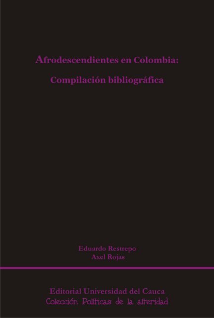 Afrodescendientes en Colombia - Flacso Andes