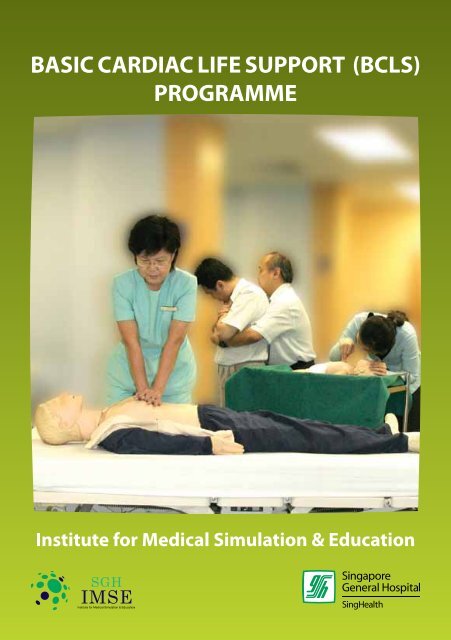 basic cardiac life support (bcls) - Singapore General Hospital
