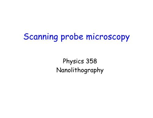 Scanning probe microscopy (PDF)