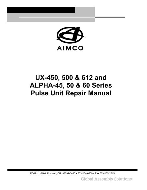 UX-450, 500, 612 Alpha-45, 50, 60 Repair Manual - Aimco-solutions ...