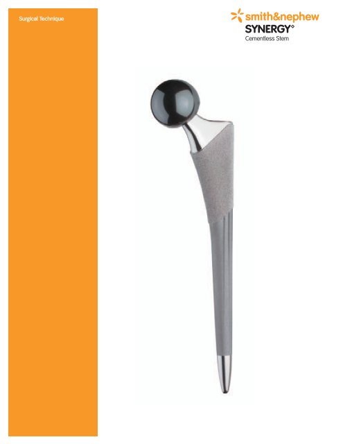 SYNERGY Cementless - Smith & Nephew