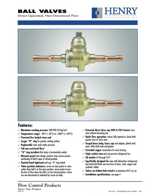 Flow Control Products BALL VALVES Features: