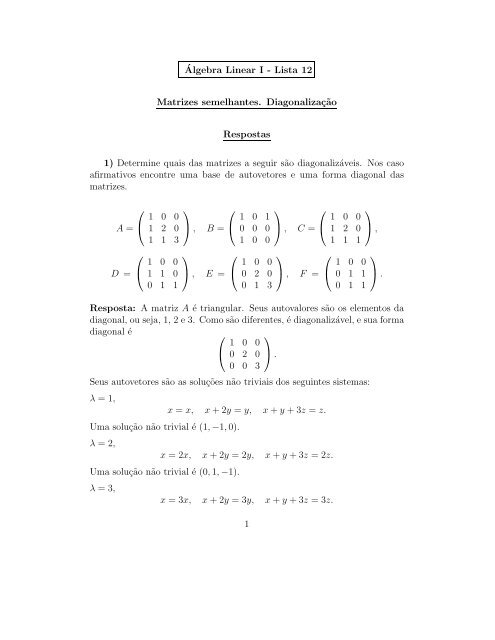 Â´Algebra Linear I - Lista 12 Matrizes semelhantes. DiagonalizaÃ§Ë ao ...