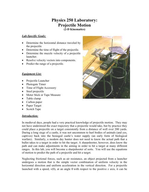 Physics 250 Laboratory: Projectile Motion