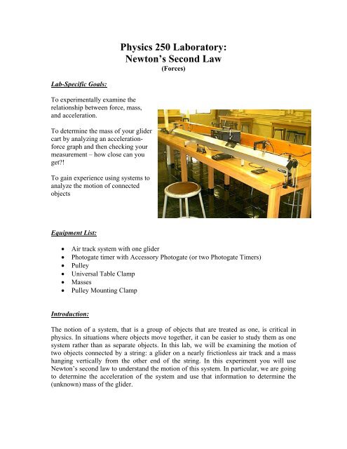 Physics 250 Laboratory: Newton's Second Law