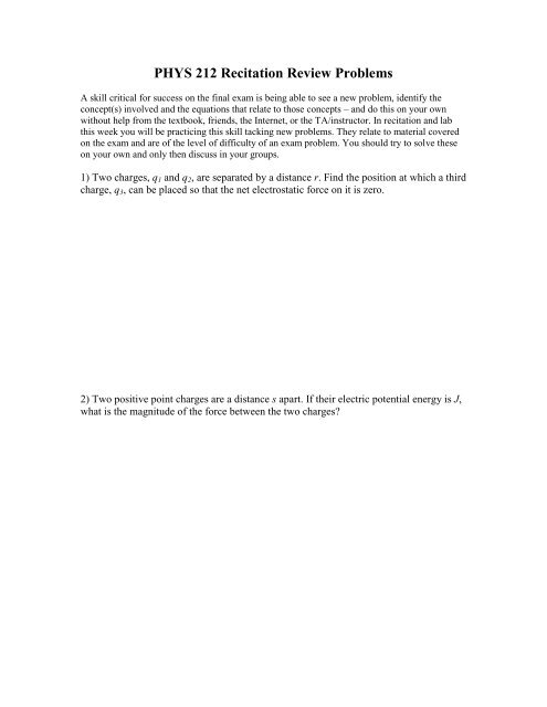 PHYS 212 Recitation Review Problems PHYS 212 Recitation Review Problems