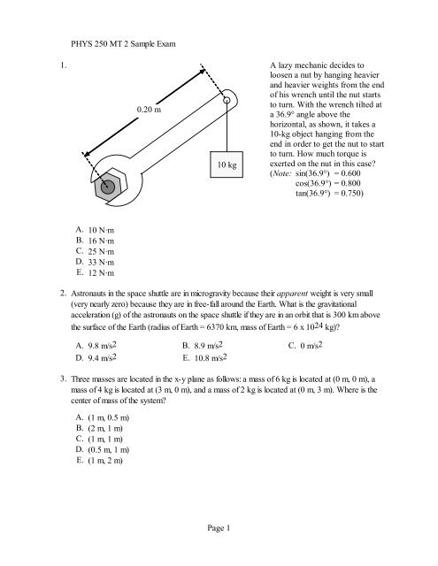 PHYS 250 MT 2 Sample Exam 1. 0.20 m 10 kg A lazy mechanic ...