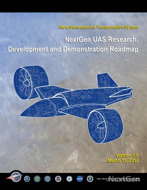 NextGen UAS Research, Development and Demonstration Roadmap