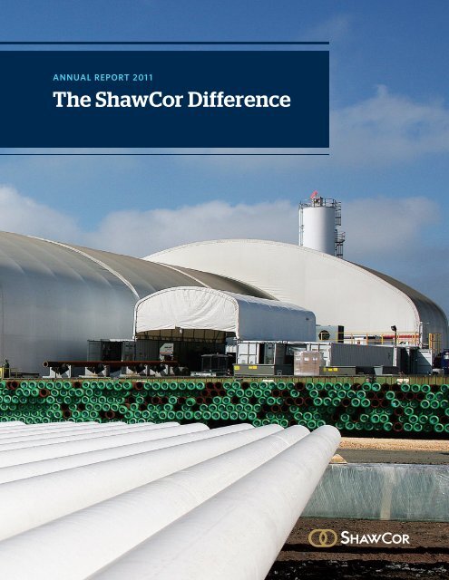 The ShawCor Difference The ShawCor Difference - SNL Financial