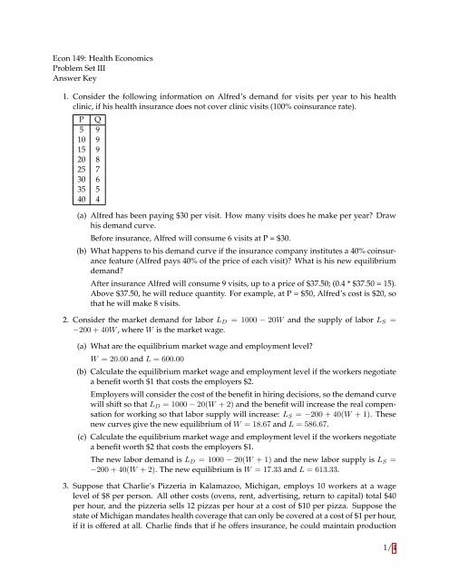 Econ 149: Health Economics Problem Set III Answer - School of ...