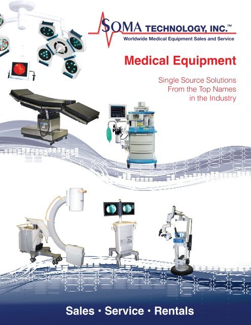 Do You Have Surplus Medical Equipment? - Soma Technology, Inc.