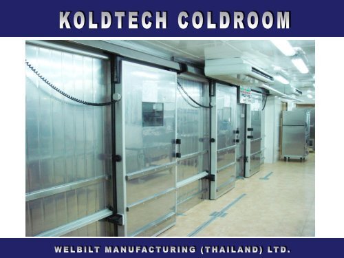 Presentation KOLDTECH Coldroom - Somerville (Siam)