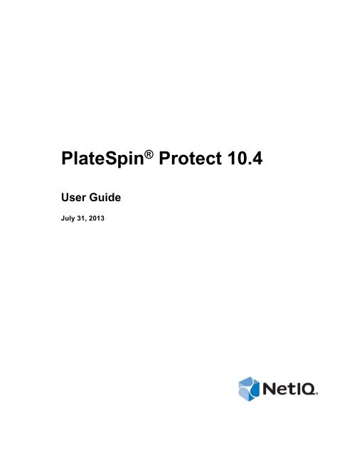 PlateSpin Protect 10.3 User Guide - NetIQ