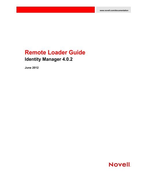Identity Manager 4 0 2 Remote Loader Guide Netiq