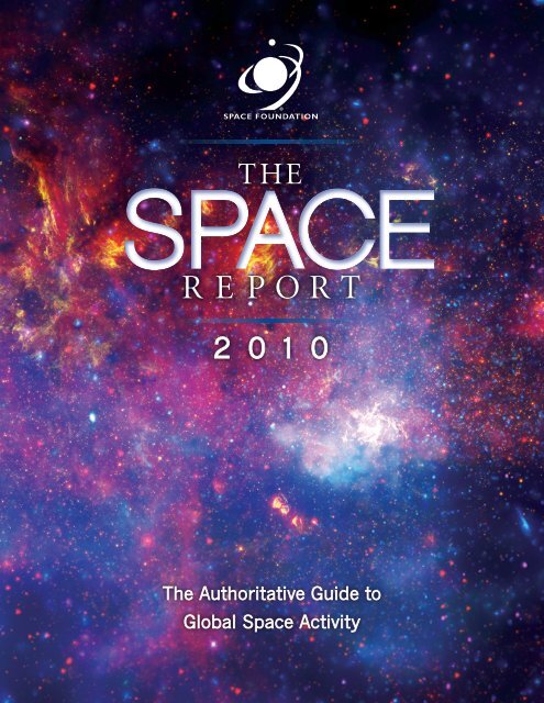 The Space Report 2010 - Executive Summary (Web) - Space-Library