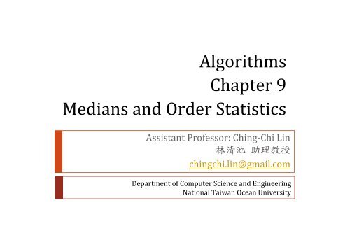 Algorithm Ch9 Medians And Order Statisticspdf