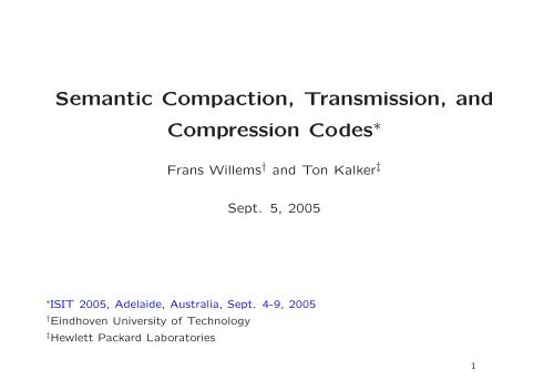 Semantic Compaction, Transmission, and Compression Codes