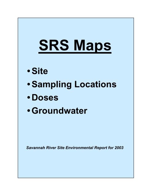 SRS Maps - Savannah River Site