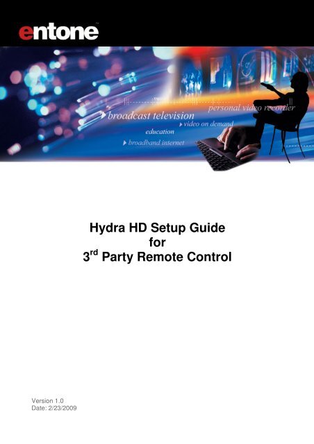 Hydra HD Setup Guide for 3 Party Remote Control - Entone ...