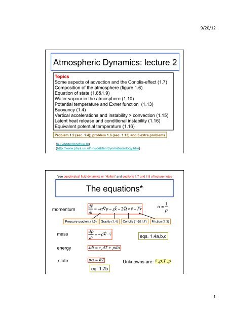 Atmospheric Dynamics: lecture 2 The equations*