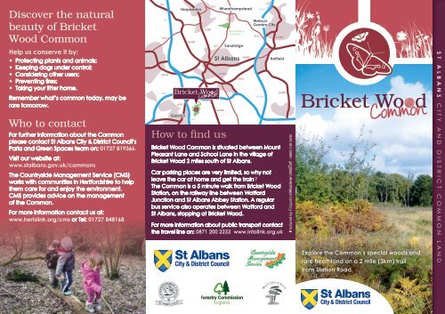 Bricket Wood Common leaflet - St Albans City & District Council