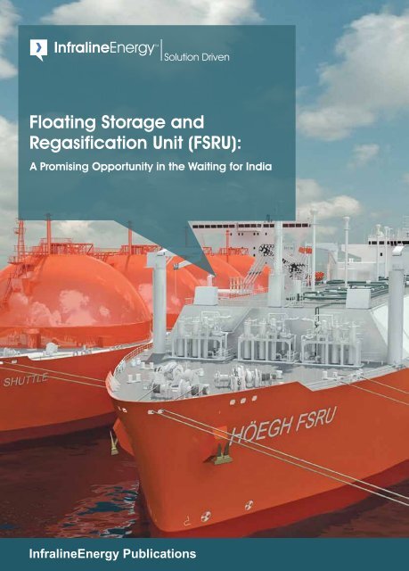 (FSRU): A Promising Opportunity in the Waiting for India - Infraline