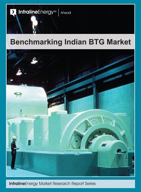 Benchmarking Indian BTG Market - Infraline