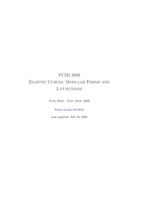 Pcmi 2009 Elliptic Curves Modular Forms And L Functions