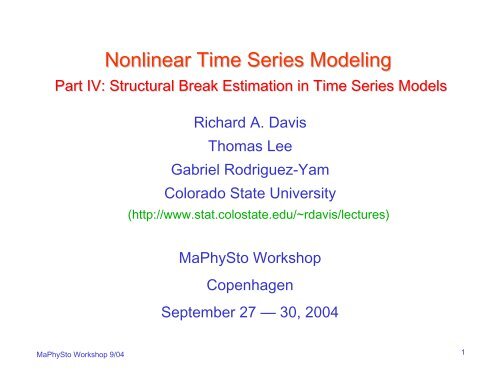 Lectures for Part IV: Structural Break Estimation in Time Series Models