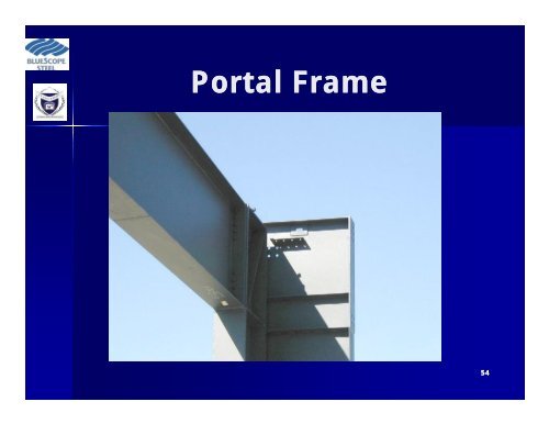 Portal Frame 54