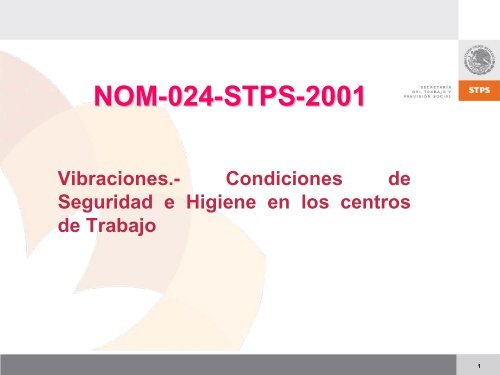 nom-024-stps-2001 vibraciones.-condiciones de seguridad e ...