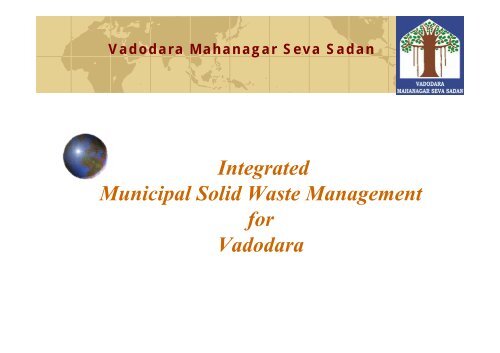 Integrated Municipal Solid Waste Management for ... - new media