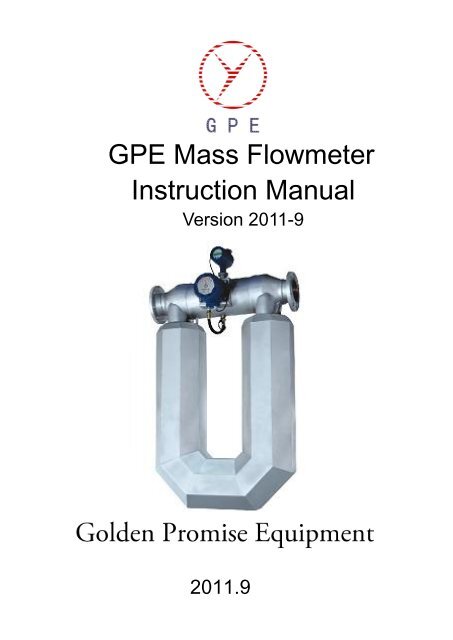 GPE Mass Flowmeter Instruction Manual - Golden Promise ...