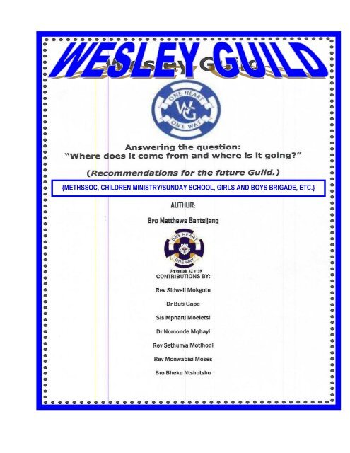 WESLEY GUILD WHERE IT COMES AND WHERE IS IT GOING BY BRO MATTHEWS ...