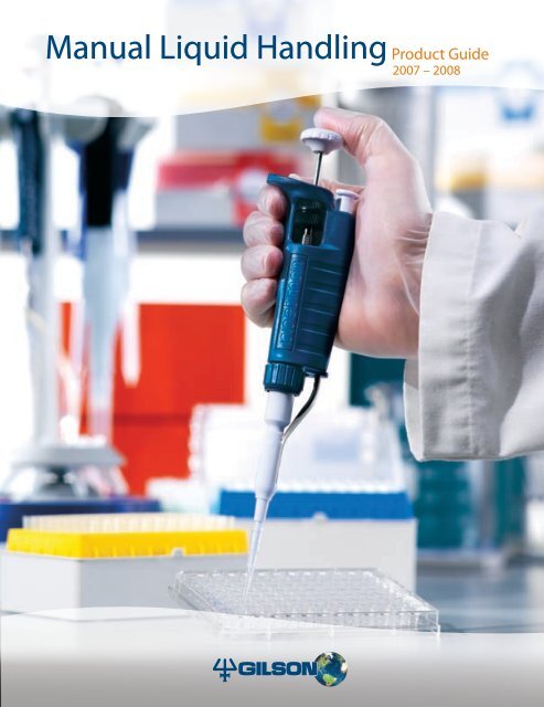 Manual Liquid HandlingProduct Guide - Gilson Pipetman