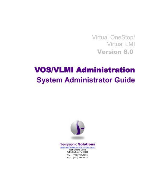 VOS/VLMI Administration System Administrator Guide