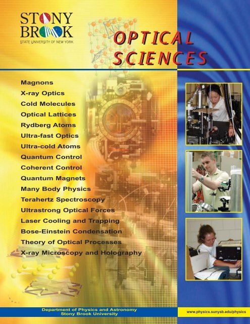 OPTICAL SCIENCES OPTICAL SCIENCES - Stony Brook University